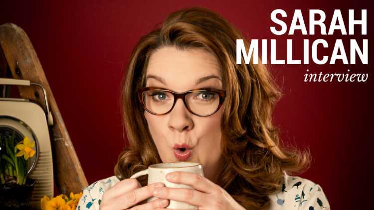 Interview: Sarah Millican on writing, laughing, and what she's up to now