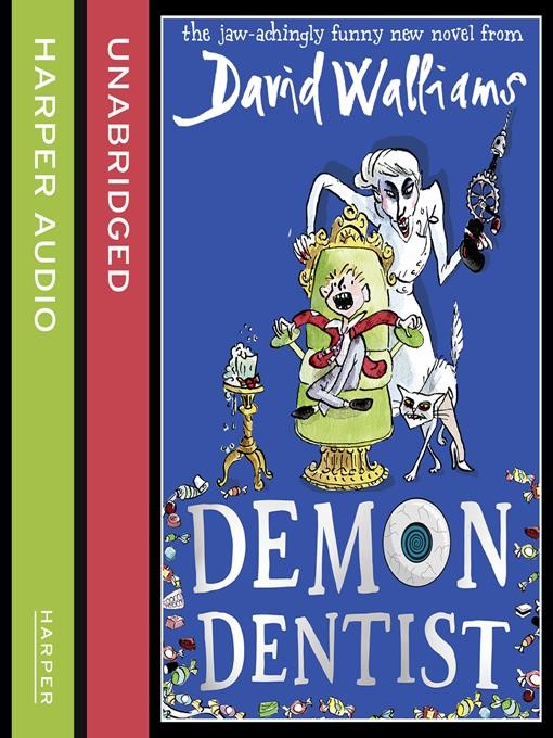 Demon Dentist Audiobook - David Walliams - Listening Books