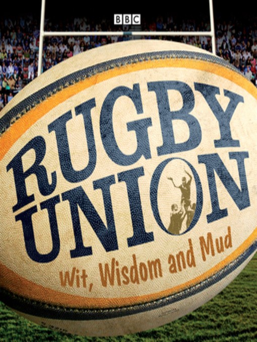 Rugby Union: Wit, Wisdom & Mud Audiobook - Cliff Morgan - Listening Books