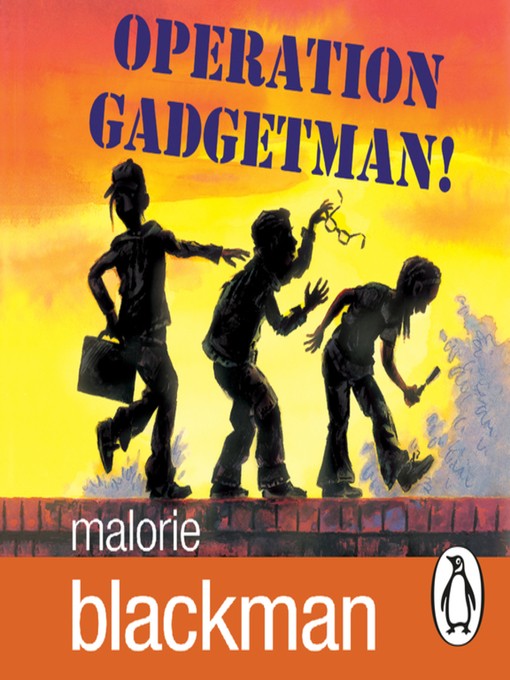 Operation Gadgetman! Audiobook - Malorie Blackman - Listening Books