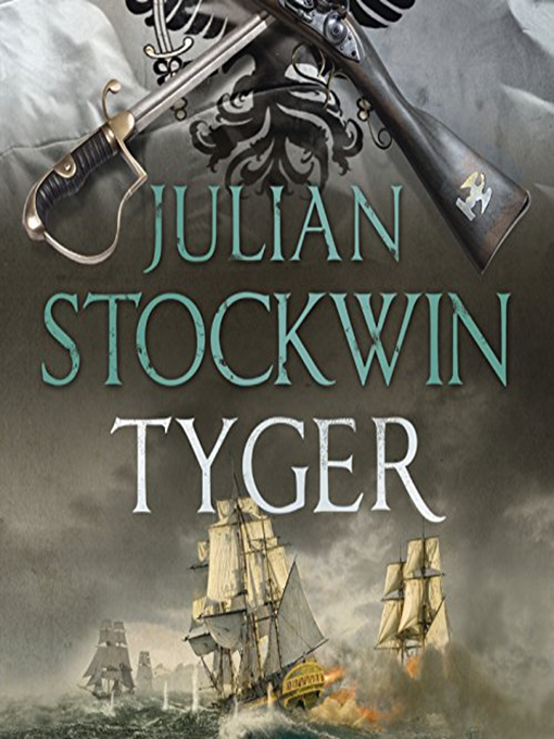 Thomas Kydd Book 16: Tyger Audiobook - Julian Stockwin - Listening Books