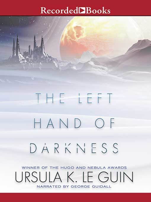 The Left Hand of Darkness Audiobook - Ursula le Guin - Listening Books