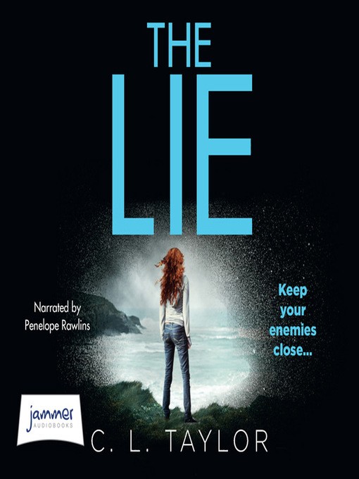 The Lie Audiobook - C. L. Taylor - Listening Books