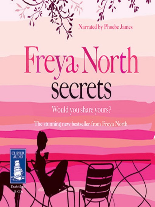Secrets Audiobook - Freya North - Listening Books