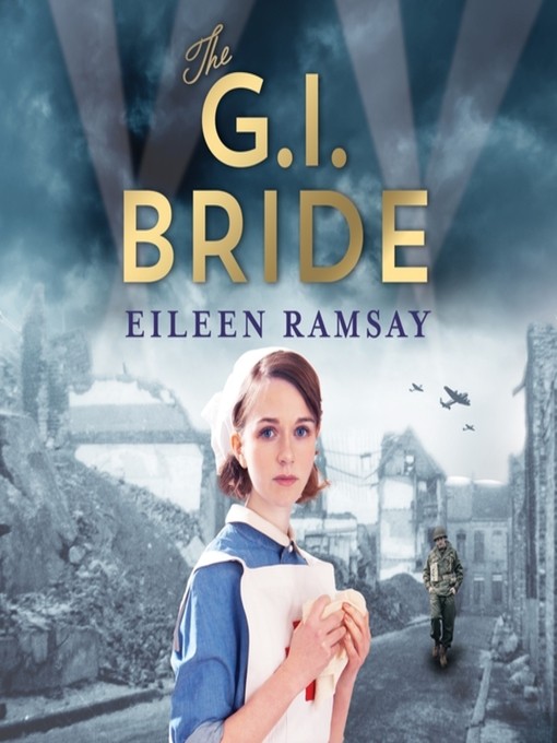 The G.I. Bride Audiobook - Eileen Ramsay - Listening Books