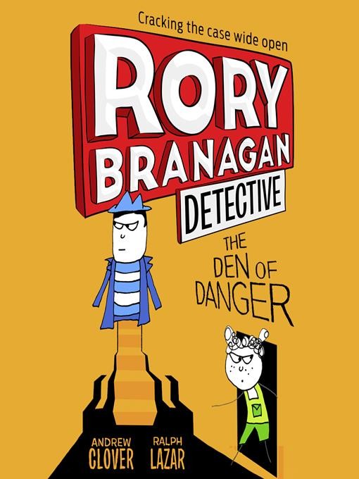 Rory Branagan Book 6: The Den of Danger Audiobook - Andrew Clover ...