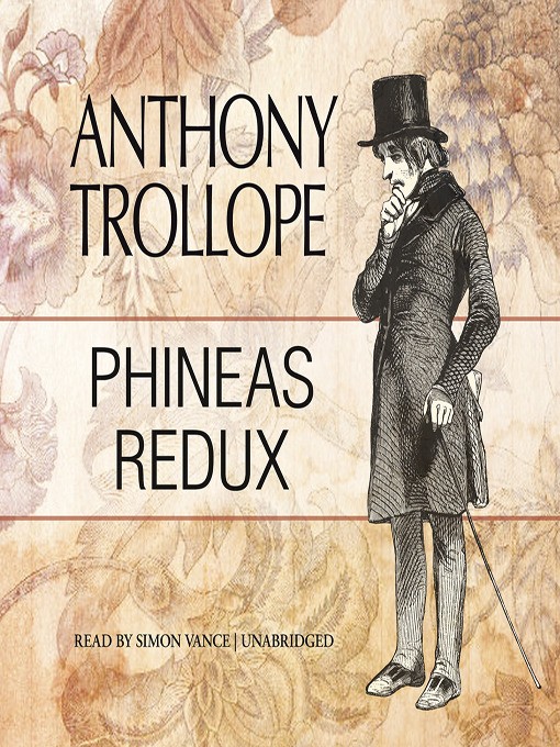 Palliser Series Book 4: Phineas Redux Audiobook - Anthony Trollope ...