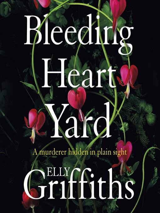 Bleeding Heart Yard Audiobook - Elly Griffiths - Listening Books