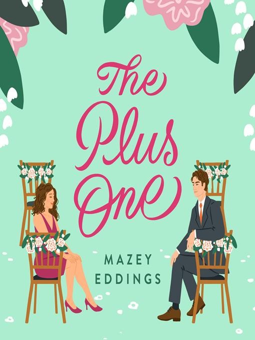The Plus One Audiobook - Mazey Eddings - Listening Books