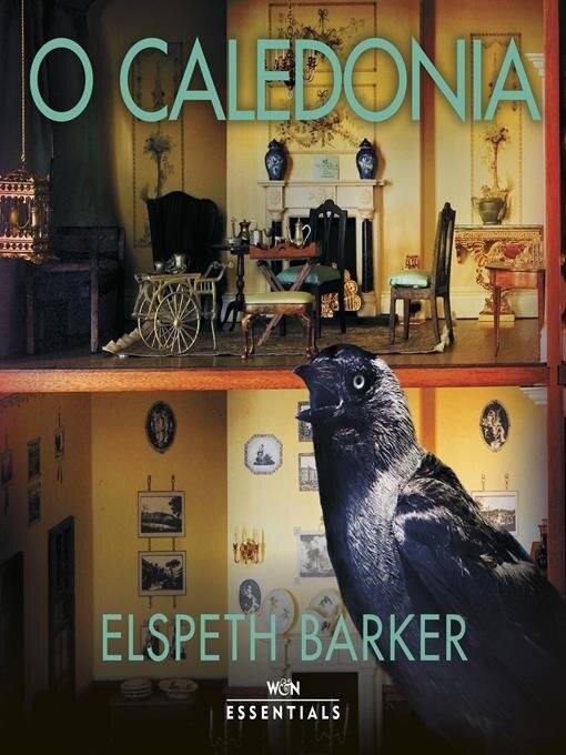 O Caledonia Audiobook - Elspeth Barker - Listening Books