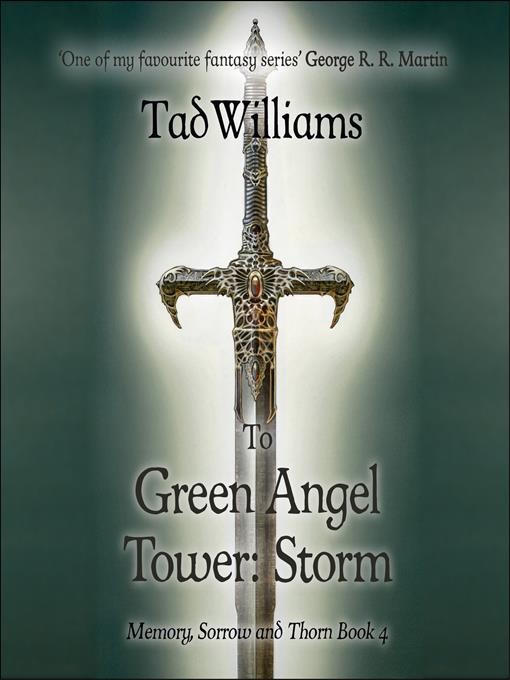 To Green Angel Tower: Storm Audiobook - Tad Williams - Listening Books