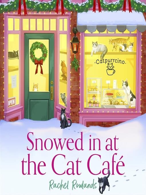 Snowed in at the Cat Cafe Audiobook - Rachel Rowlands - Listening Books
