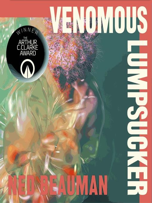 Venomous Lumpsucker Audiobook - Ned Beauman - Listening Books