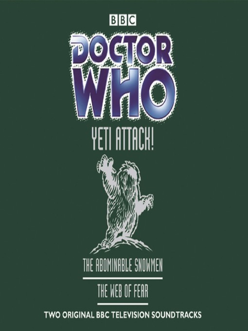 Doctor Who: Yeti Attack! Audiobook - BBC Audiobooks - Listening Books